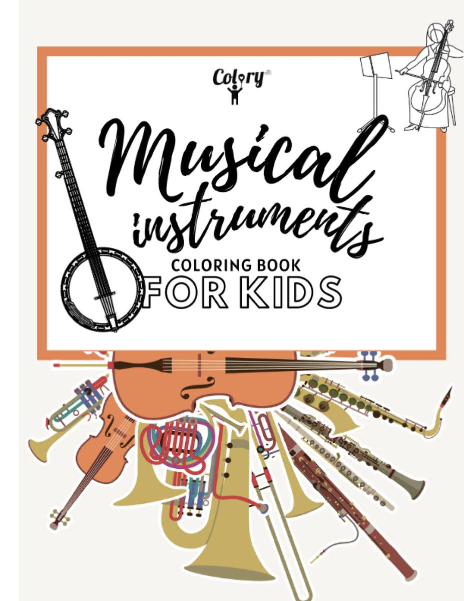 Musical Instruments Coloring Book For Kids: 45+ Large and Simple Drawi ...
