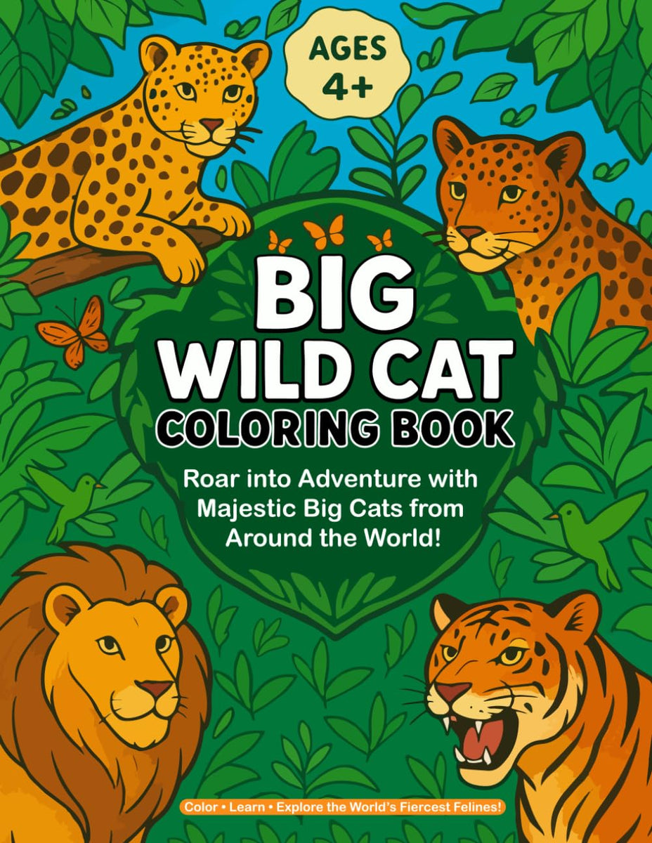 Big Coloring Book of Wild Cats: Fun Facts and Coloring Pages Featuring ...
