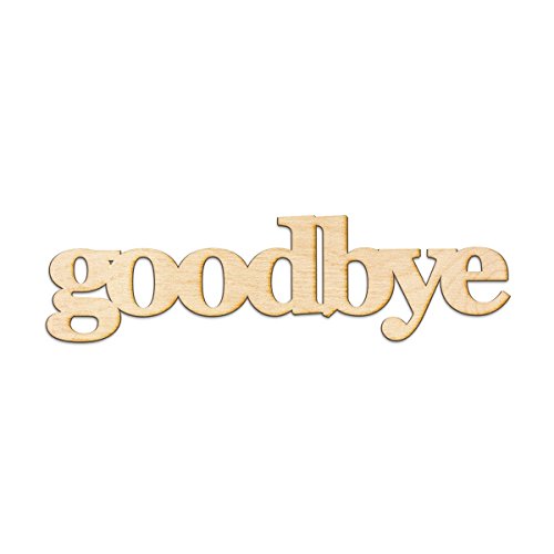 Goodbye Wood Sign Home Decor Gallery Wall Art Unfinished GIA 12" x 3 ...