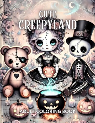 Cute Creepyland Adult Coloring Book: Whimsical Designs Featuring Creep ...