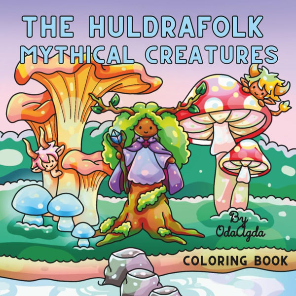 The Huldrafolk Mythical Creatures Coloring Book: Cozy and Relaxing Des ...
