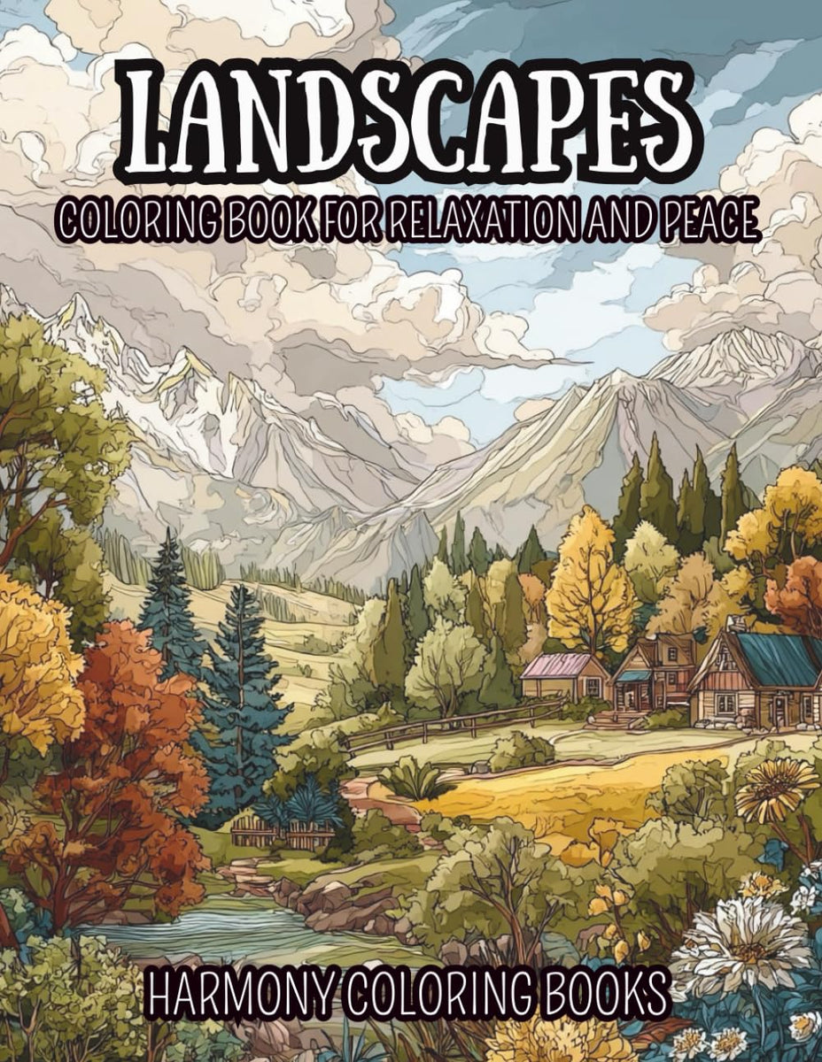 Landscapes Coloring Book: 50 Simple Line Drawing Nature-scapes with Wi ...