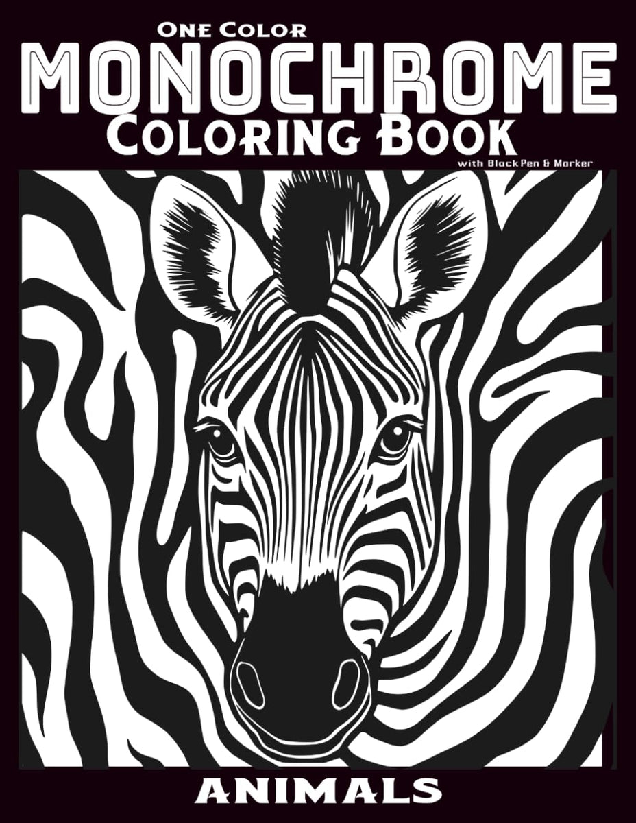 One Color Monochrome Coloring Book with Black Pen & Marker: Minimalist ...