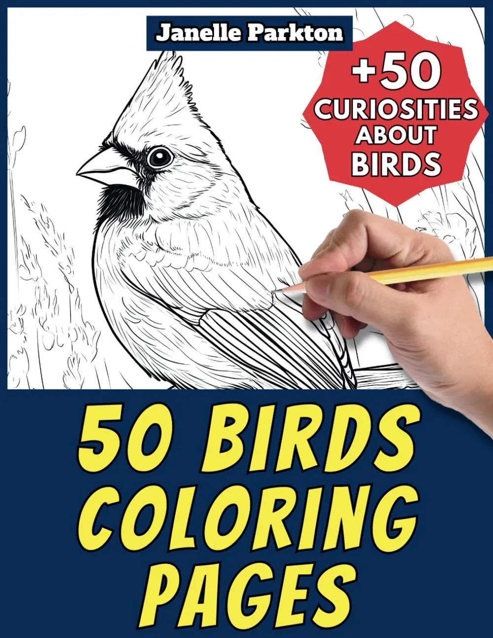 50 Birds Coloring Pages for Kids: +50 Amazing Facts about Birds. Color ...