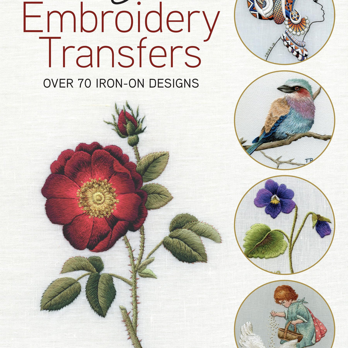Trish Burr's Embroidery Transfers: Over 70 iron-on designs – WoodArtSupply