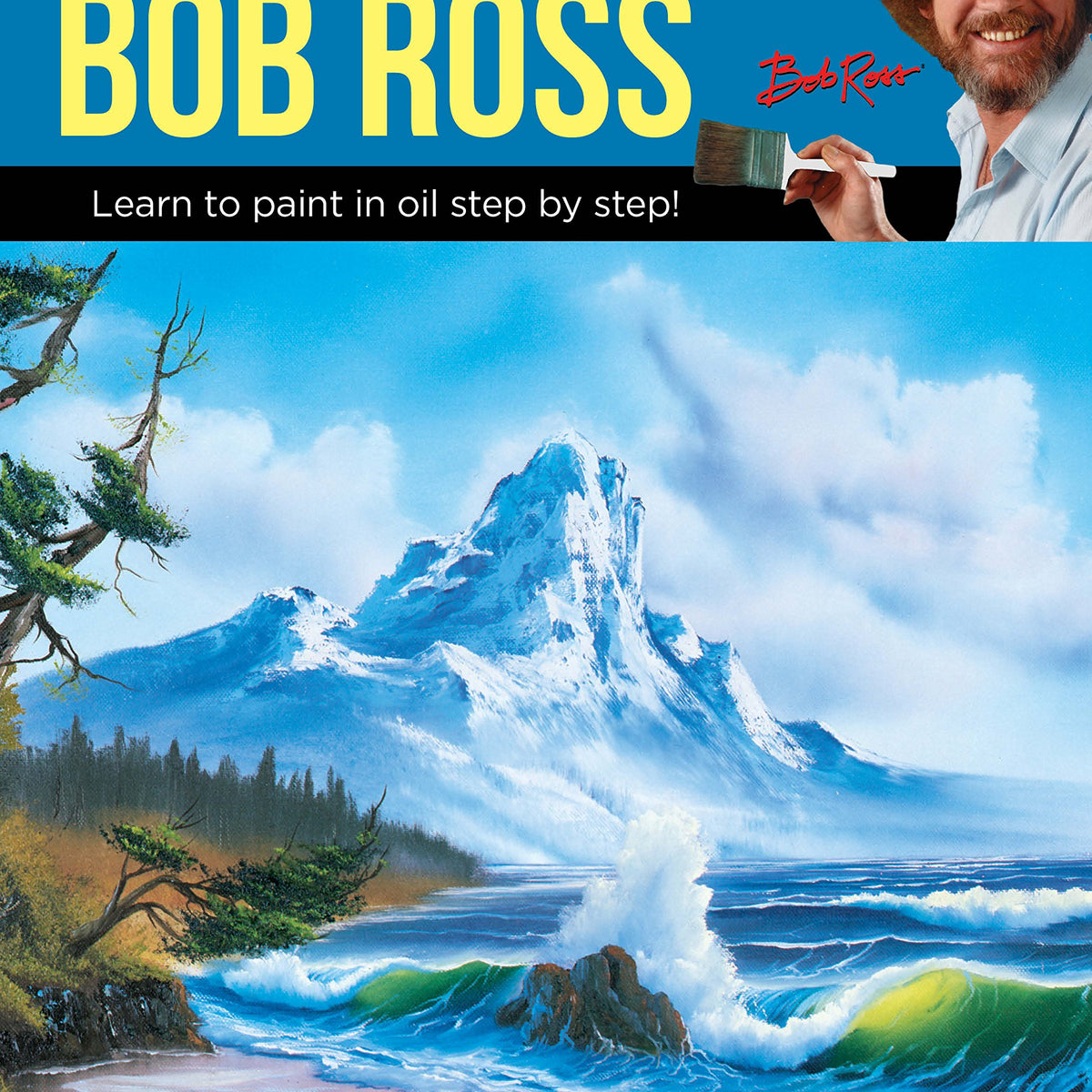 Painting with Bob Ross: Learn to paint in oil step by step! – WoodArtSupply
