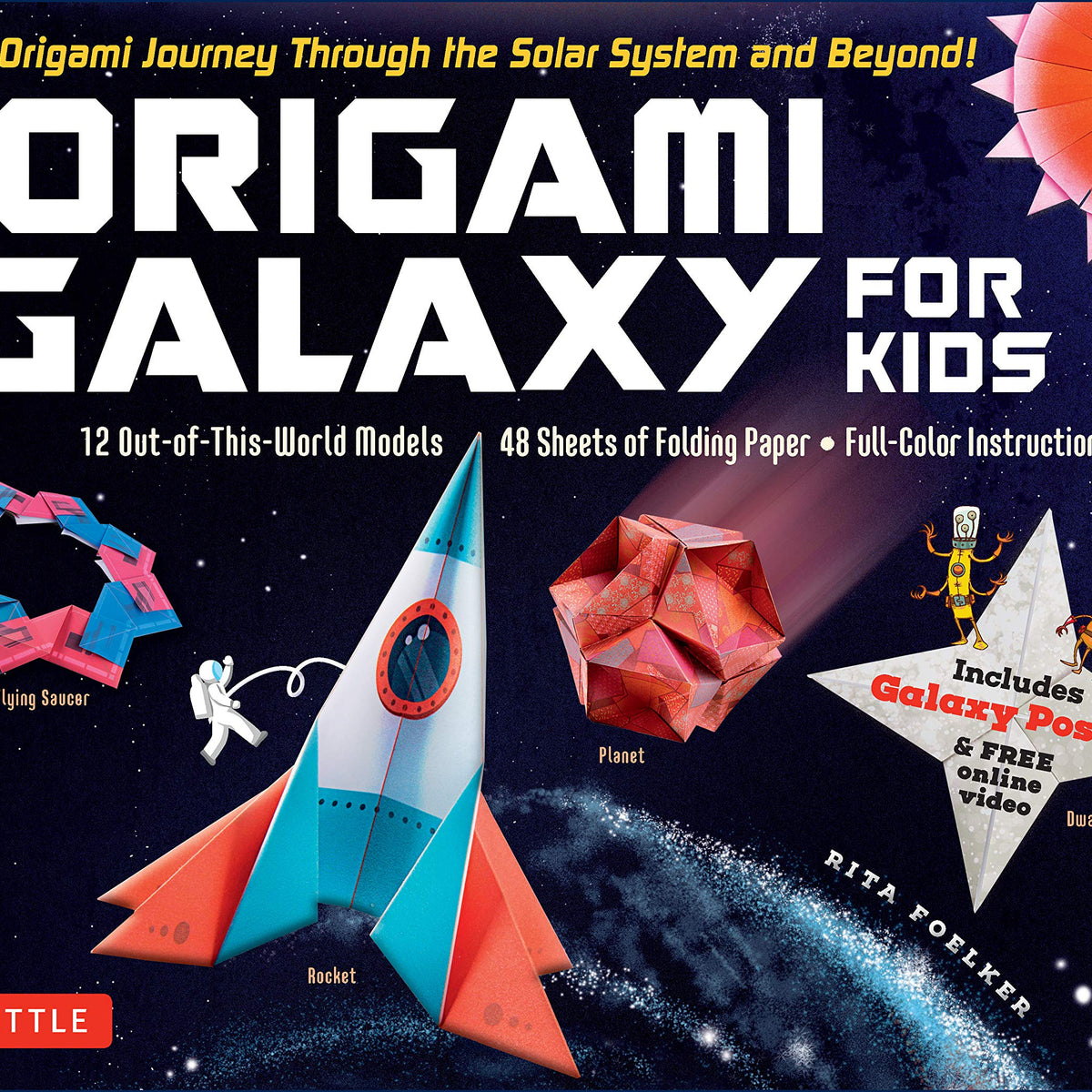 Origami Galaxy for Kids Kit: An Origami Journey through the Solar Syst ...